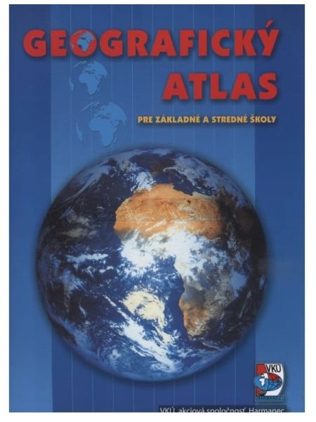Geografický atlas pre základné a stredné školy | Valachshop.sk